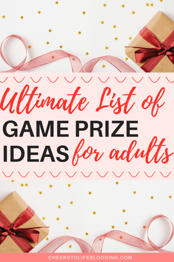 Massive List Of Game Prize Ideas For Adults Cheers To Life Blogging Massive List Of Game Prize Ideas For Adults Cheers To Life Blogging